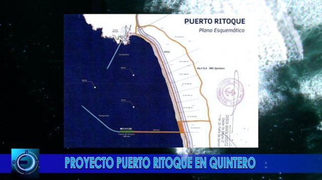 Municipalidad de Quintero recomienda no aprobar el proyecto Puerto Ritoque. - Empresa Océano